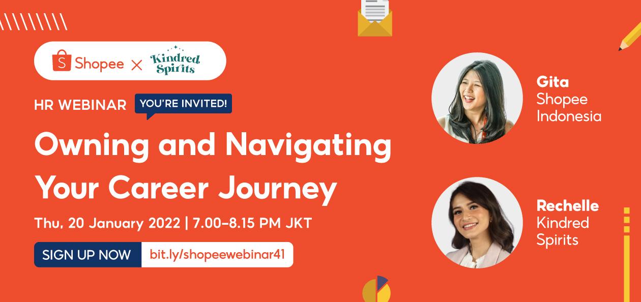Shopee-x-Kindred-Spirits:-Owning-and-Navigating-Your-Career-Journey ...