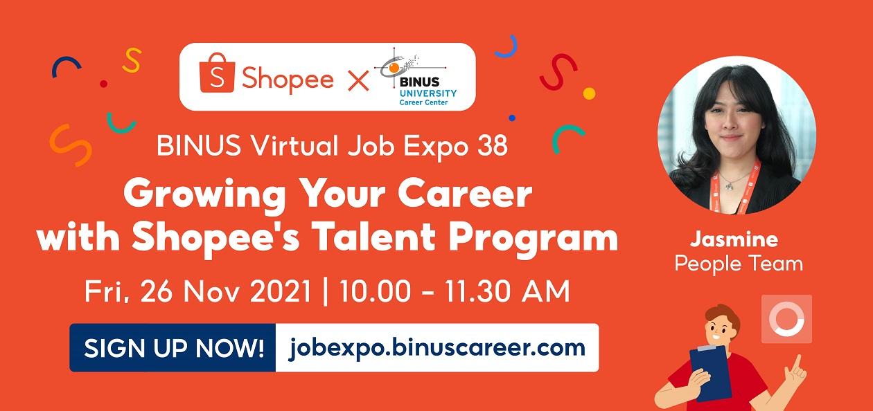 BINUS-Virtual-Job-Expo-38:-Growing-Your-Career-with-Shopee’s-Talent ...