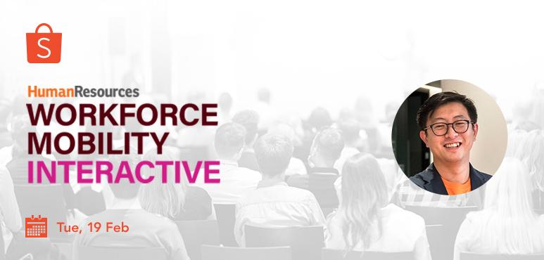 Workforce-Mobility-Interactive-2019 | Shopee Careers