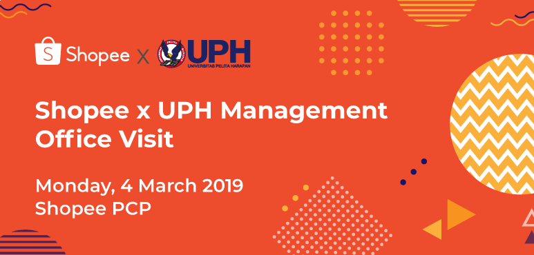 Shopee-x-UPH-Management-Office-Visit | Shopee Careers
