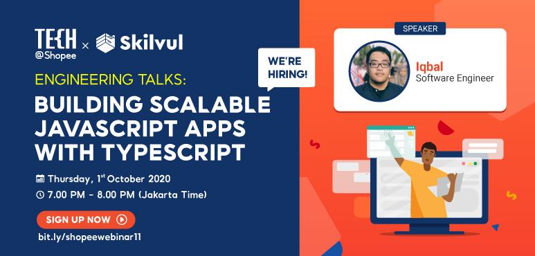 Building-Scalable-Javascript-Apps-with-Typescript | Shopee Careers