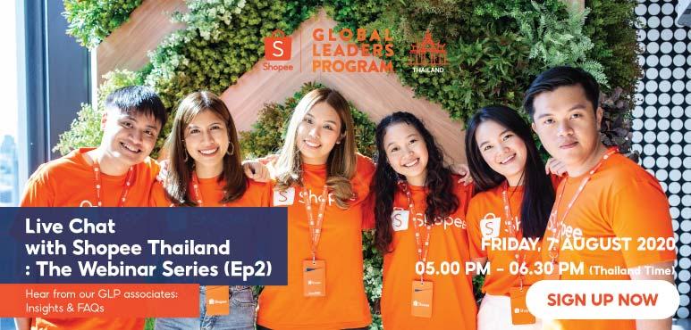 Live-Chat-with-Shopee-Thailand-(Ep-2----Global-Leaders-Program-(GLP ...