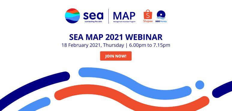 Sea-MAP-(Shopee-&-SeaMoney)-2021---Webinar | Shopee Careers