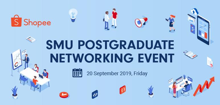 SMU-Postgraduate-Networking-Event | Shopee Careers