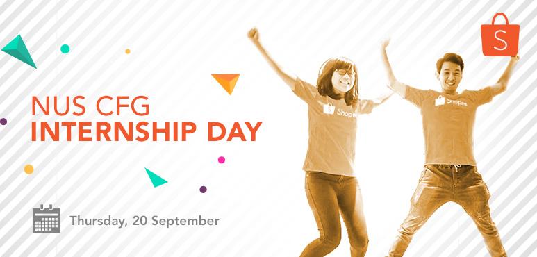 NUS-CFG-Internship-Day | Shopee Careers