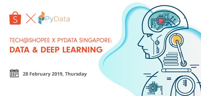 Tech@Shopee-x-PyData-Singapore:-Data-&-Deep-Learning-@-Shopee | Shopee Careers