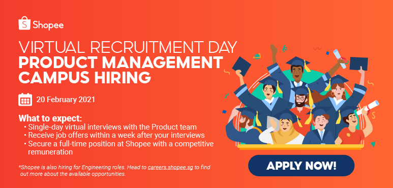 Virtual-Recruitment-Day---Product-Management-Campus-Hiring | Shopee Careers