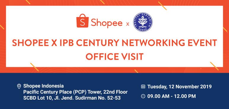 Shopee-X-IPB-Century-Office-Visit | Shopee Careers