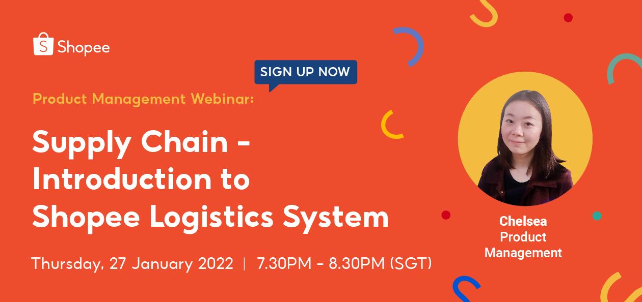 [Tech@Shopee]-Product-Management-Webinar:-Supply-Chain---Introduction ...