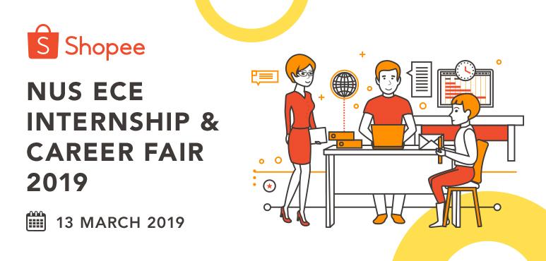 NUS-ECE-Internship-&-Career-Fair-2019 | Shopee Careers