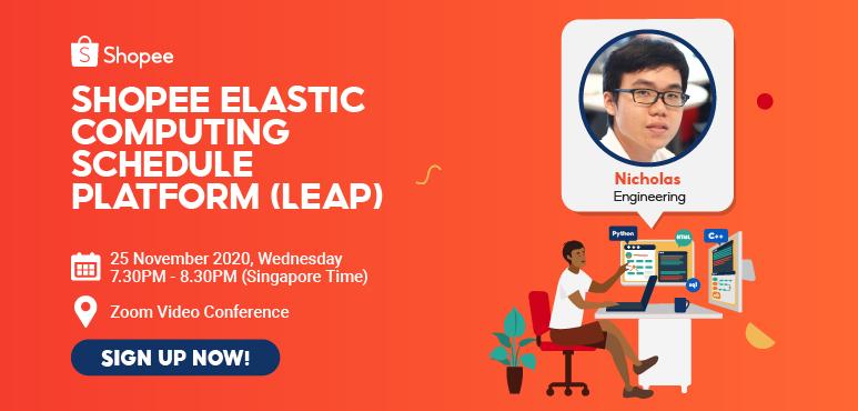 Engineering-Webinar:-Shopee-Elastic-Computing-Schedule-Platform-(LEAP ...